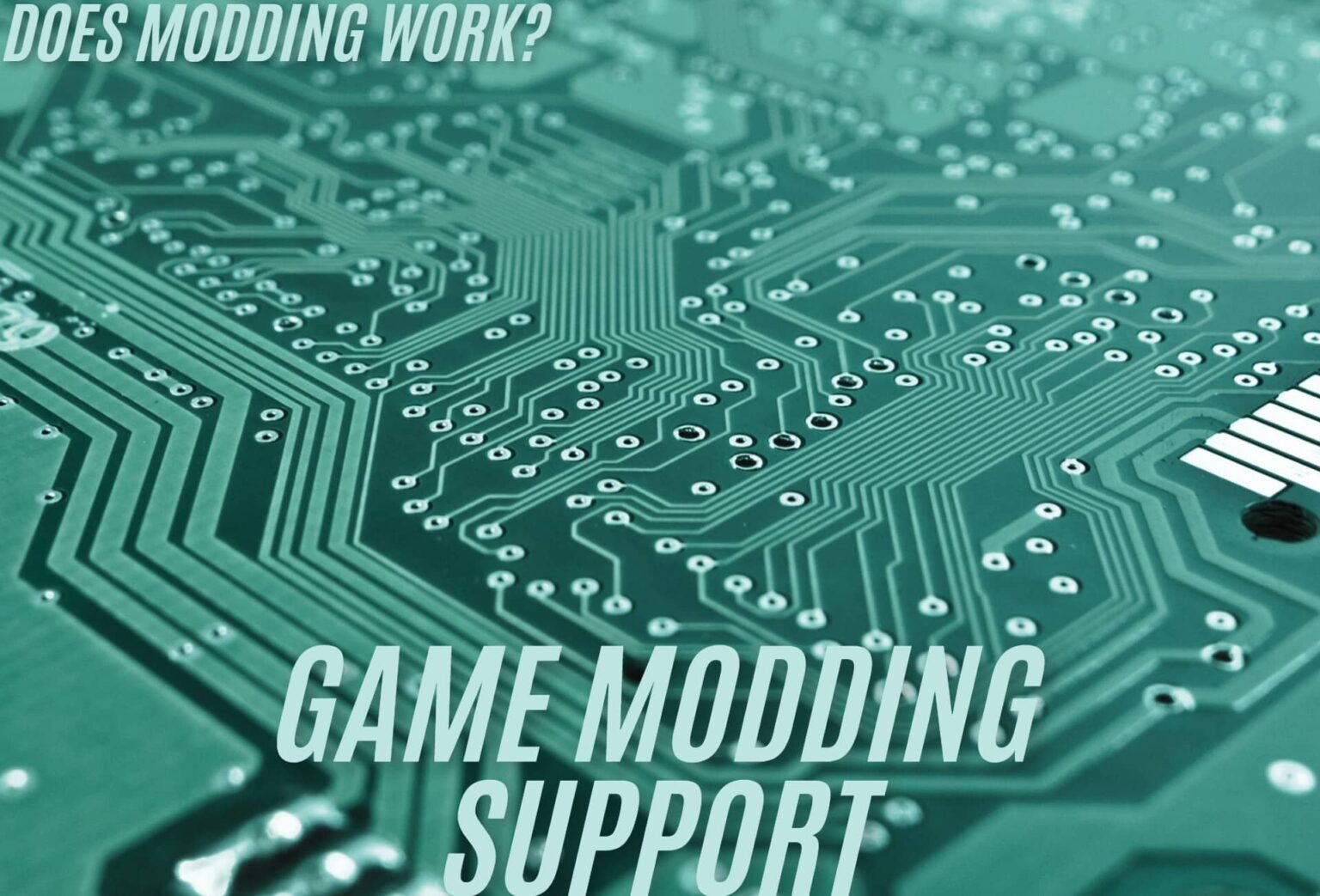 Game Modding Support